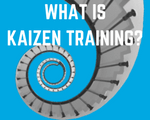 What is Kaizen Training? How to Apply It to Your Work? | FREE Advice
